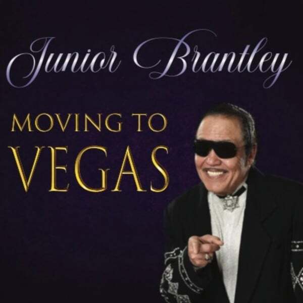 Junior Brantley - Moving to Vegas